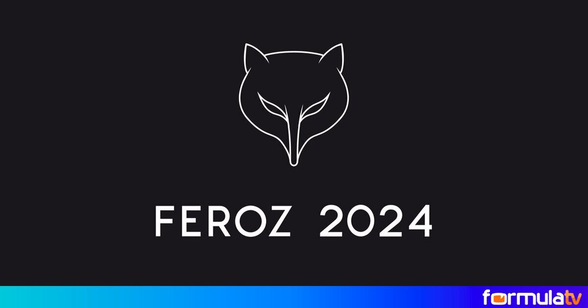 Lista completa de nominados a los Premios Feroz 2024 - FormulaTV Lista completa de nominados a los Premios Feroz 2024 - FormulaTV